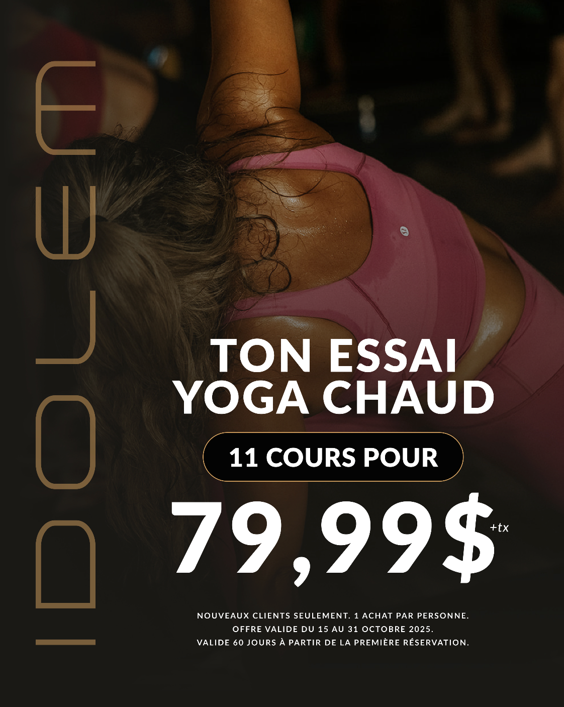Idolem Yoga Chaud – Idolem Boutique Privilèges